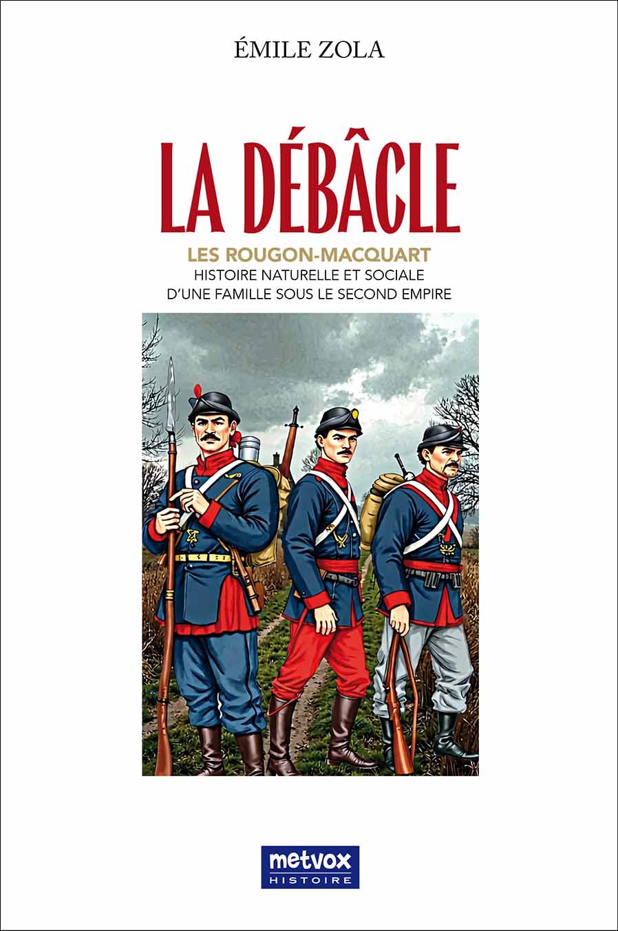 The Debacle Émile Zola - Novel War 1870 Franco-Prussian | Metvox ...